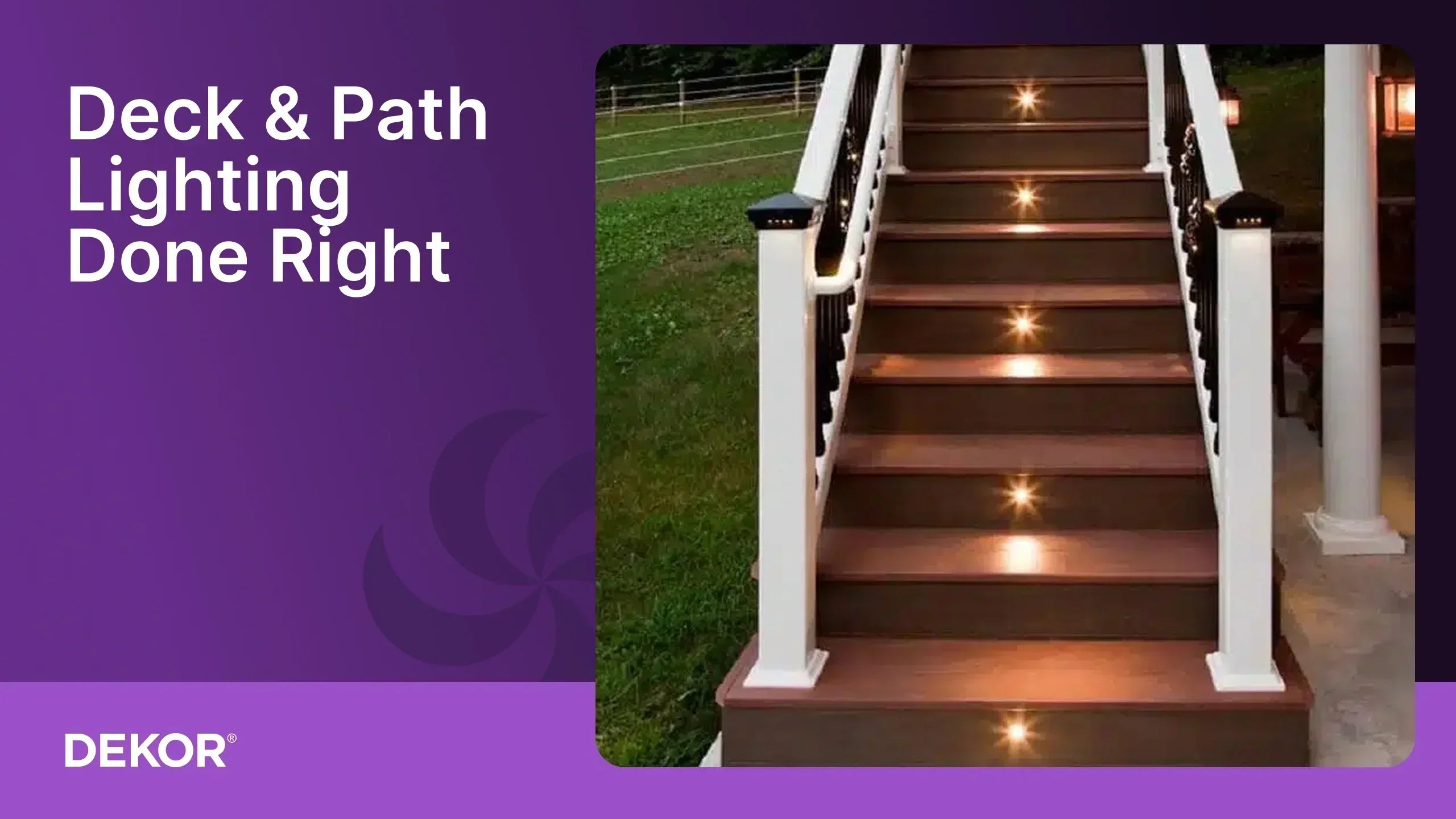 Deck & Path Lighting Done Right | DEKOR® – DEKOR® Lighting
